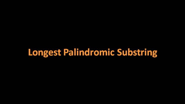 Longest Palindromic Substring Programming Interview Question Ideserve
